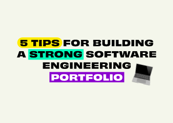 5 tips for building a strong software engineering portfolio